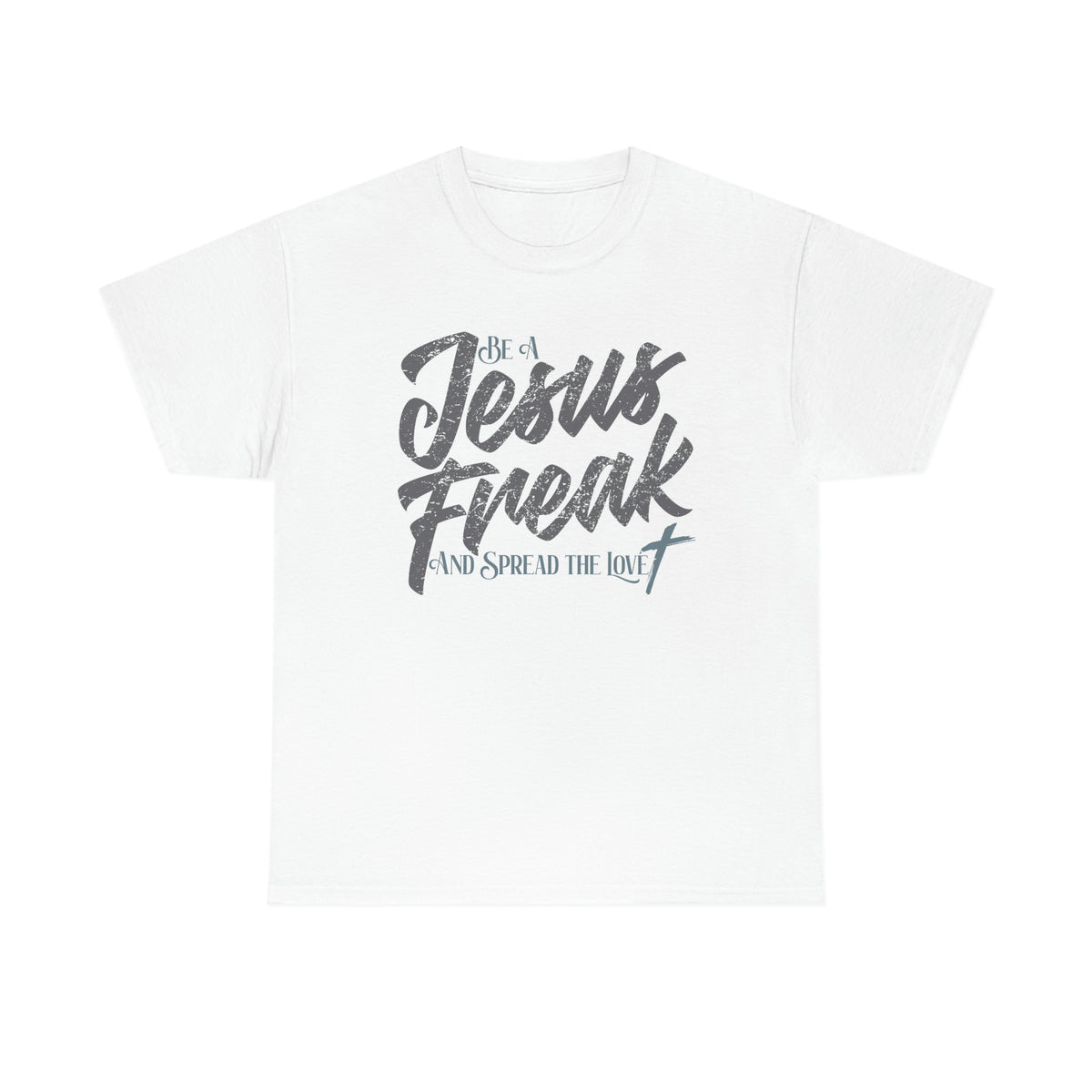 Be A Jesus Freak – Red Door Design USA
